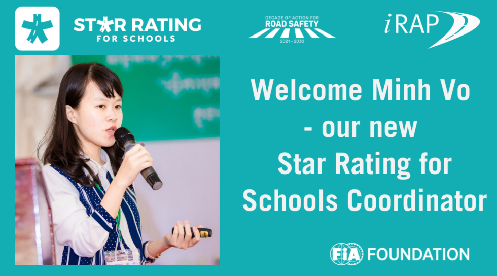 iRAP welcomes new Star Rating for Schools (SR4S) Coordinator, Minh Vo ...